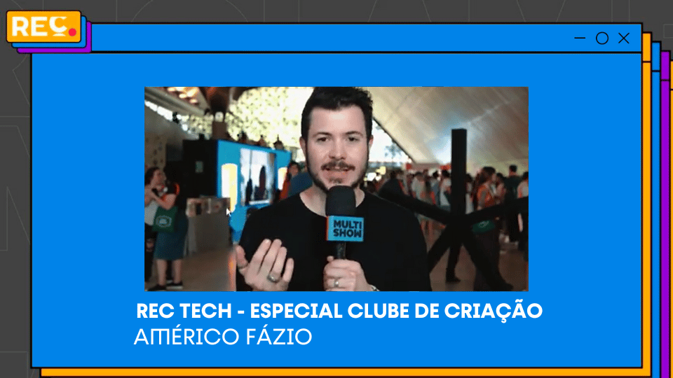 Rec Tech – Especial Clube de Criação | Inspirad